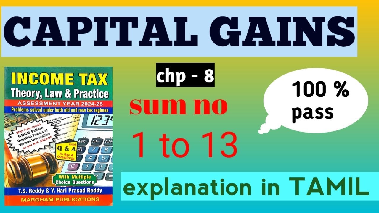 (PART 1)AY(2024-2025)CAPITAL GAINS ( Exercise sum no 1 to 13) clear ...