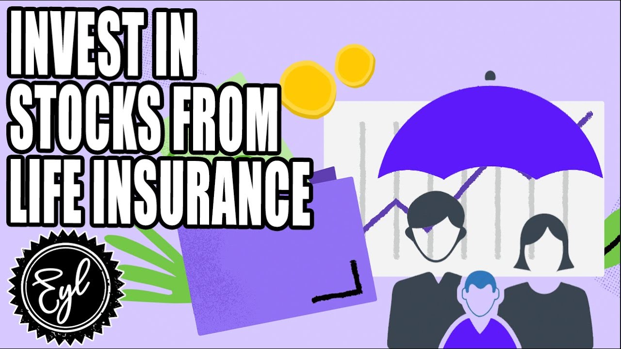 INVEST IN STOCKS FROM LIFE INSURANCE - YouTube