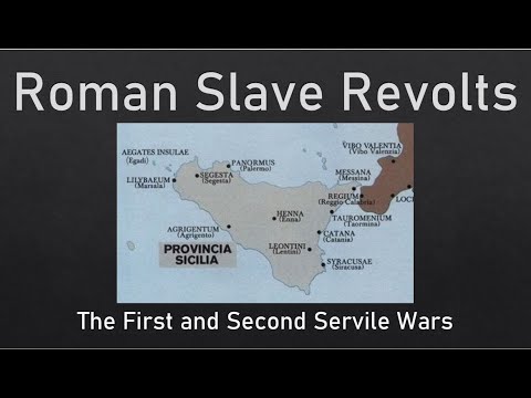 Roman Slave Revolts: The First and Second Servile Wars