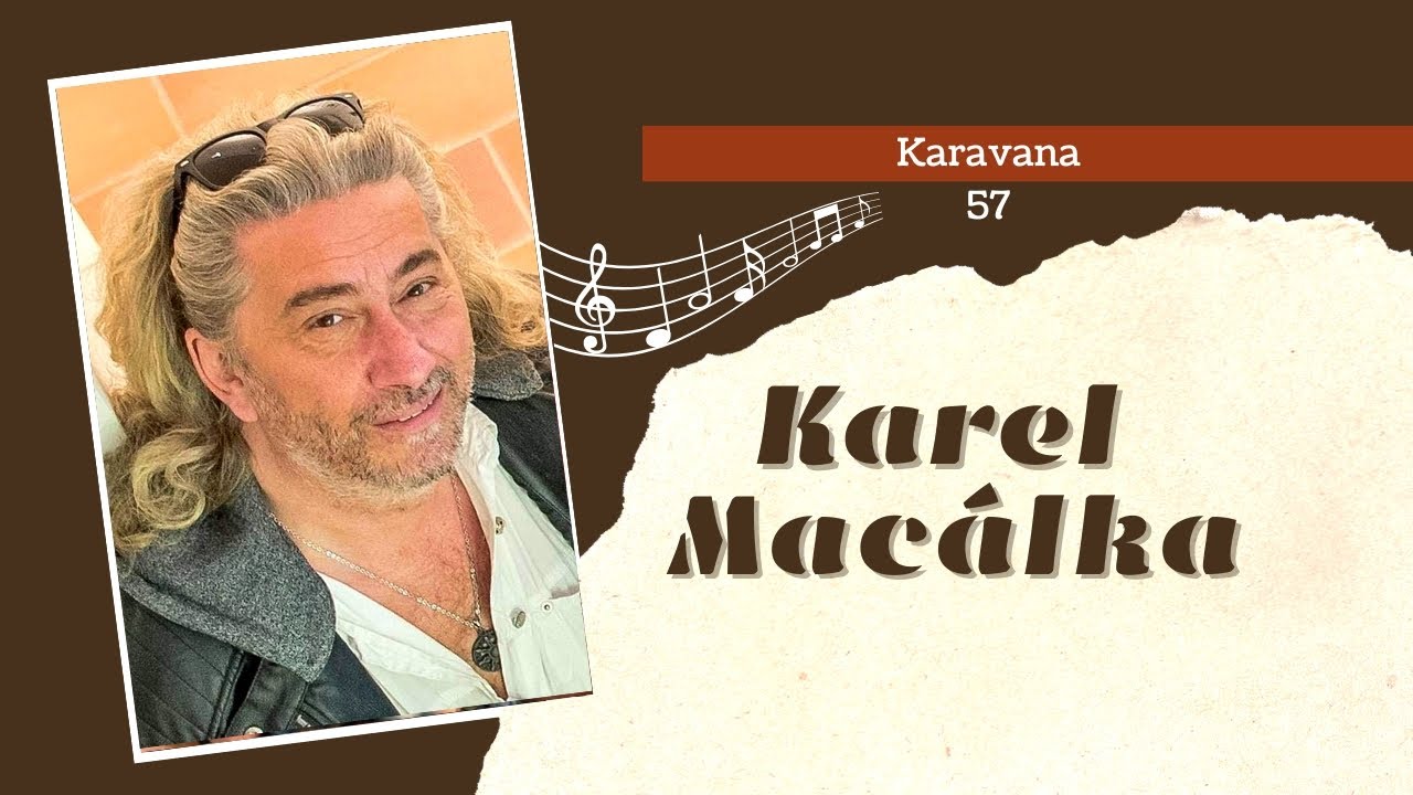 Karavana na Country rádiu č.57. | Karel Macálka - YouTube