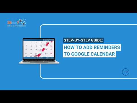 20four7VA Knowledge Series: Step-by-Step Guide: How to Add Reminders to Google Calendar