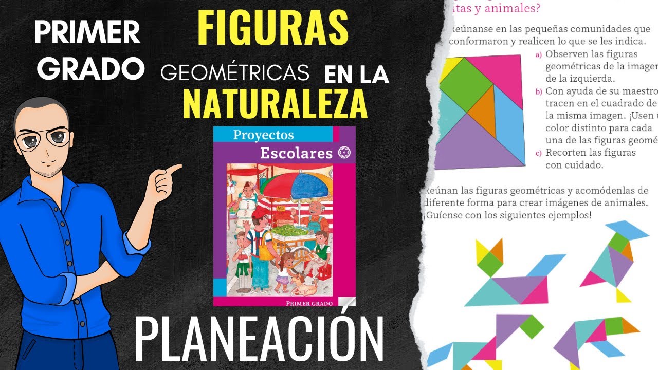 Planeación proyecto "Figuras geométricas en la naturaleza" escenario escolar primer grado - YouTube