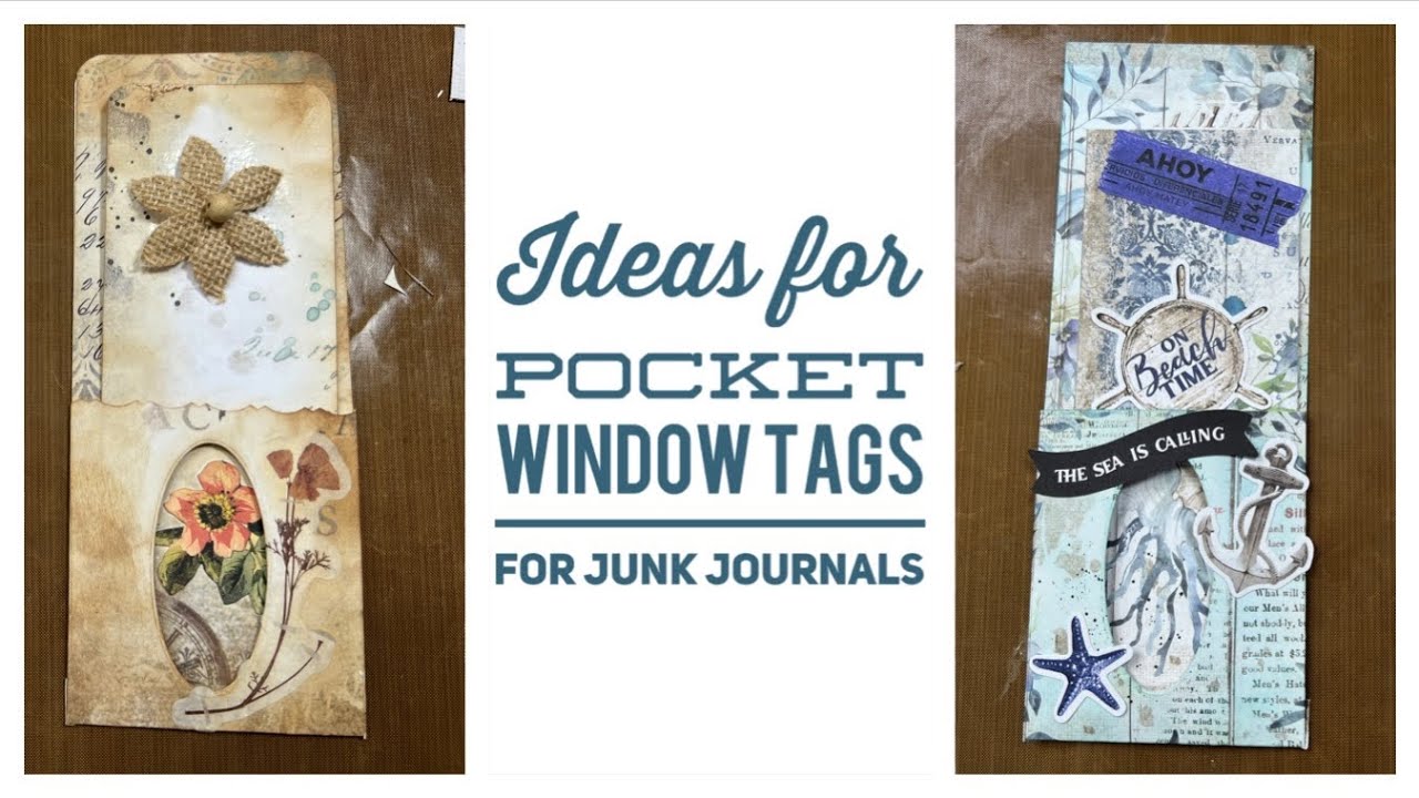 Ideas for Pocket Window Tags for Junk Journals - YouTube