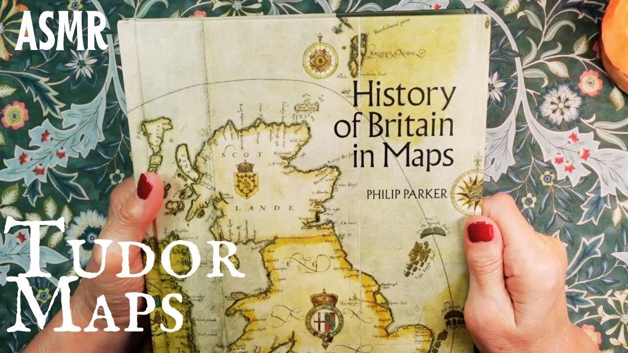 ASMR | The Stories Behind Historic Tudor Maps - Whispered Reading - YouTube