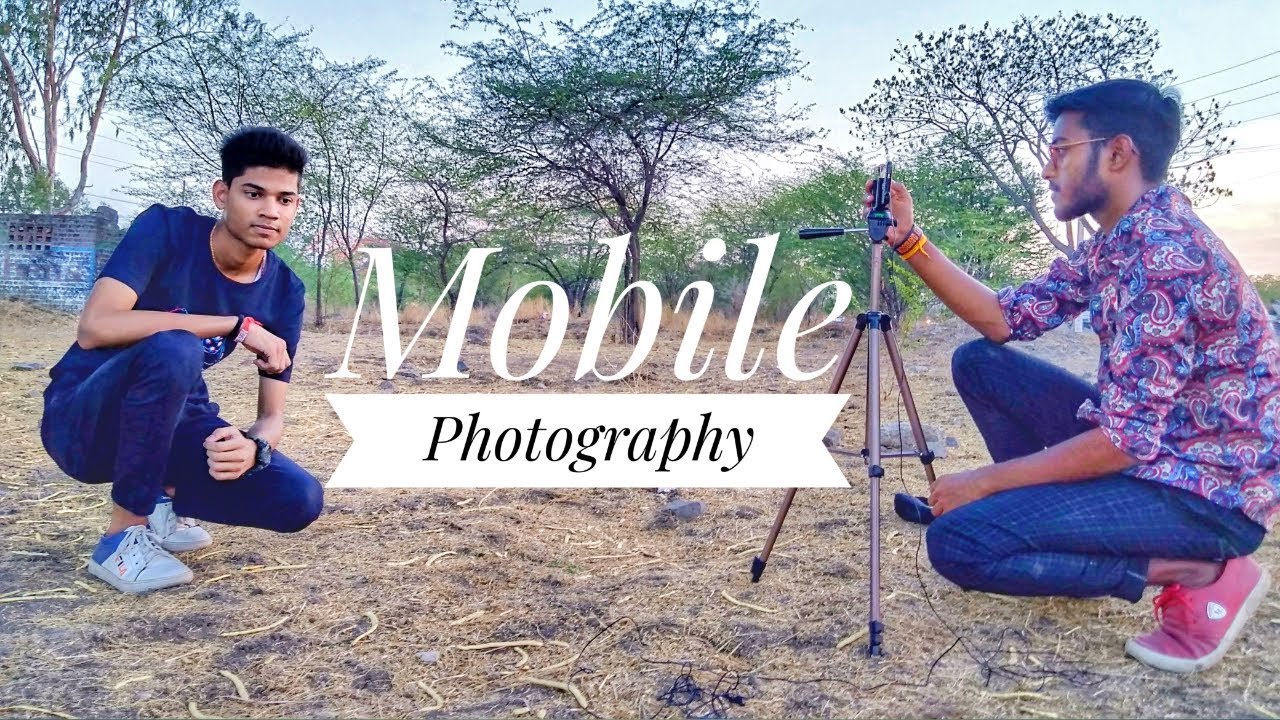 Best Mobile Photography Tips & Tricks 2019 | Mobile Photography Ideas | Mobile Photography Poses ...