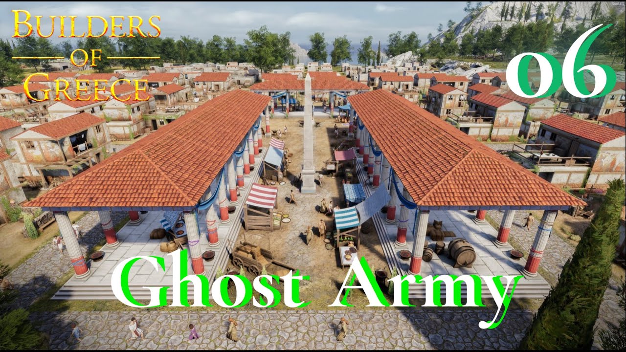 Builders of Greece - The Ghost Army #06 - YouTube