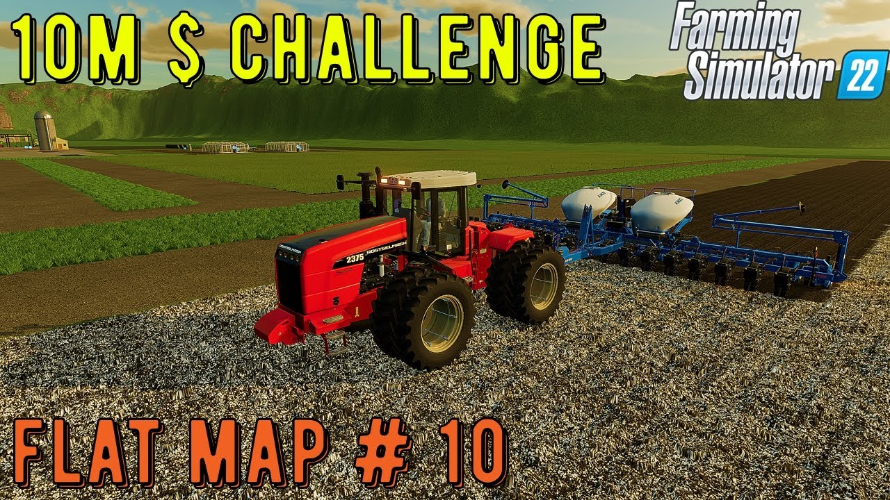 farming Simulator 22 fs22 timelapse Ep #10 Flat Map fs22 Mods - YouTube