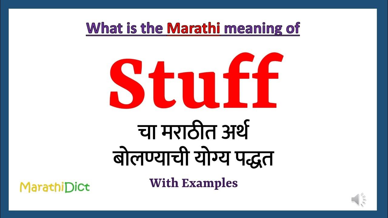 Stuff Meaning In Marathi Stuff Stuff In Marathi stuff-meaning-in-marathi-stuff-stuff-in-marathi