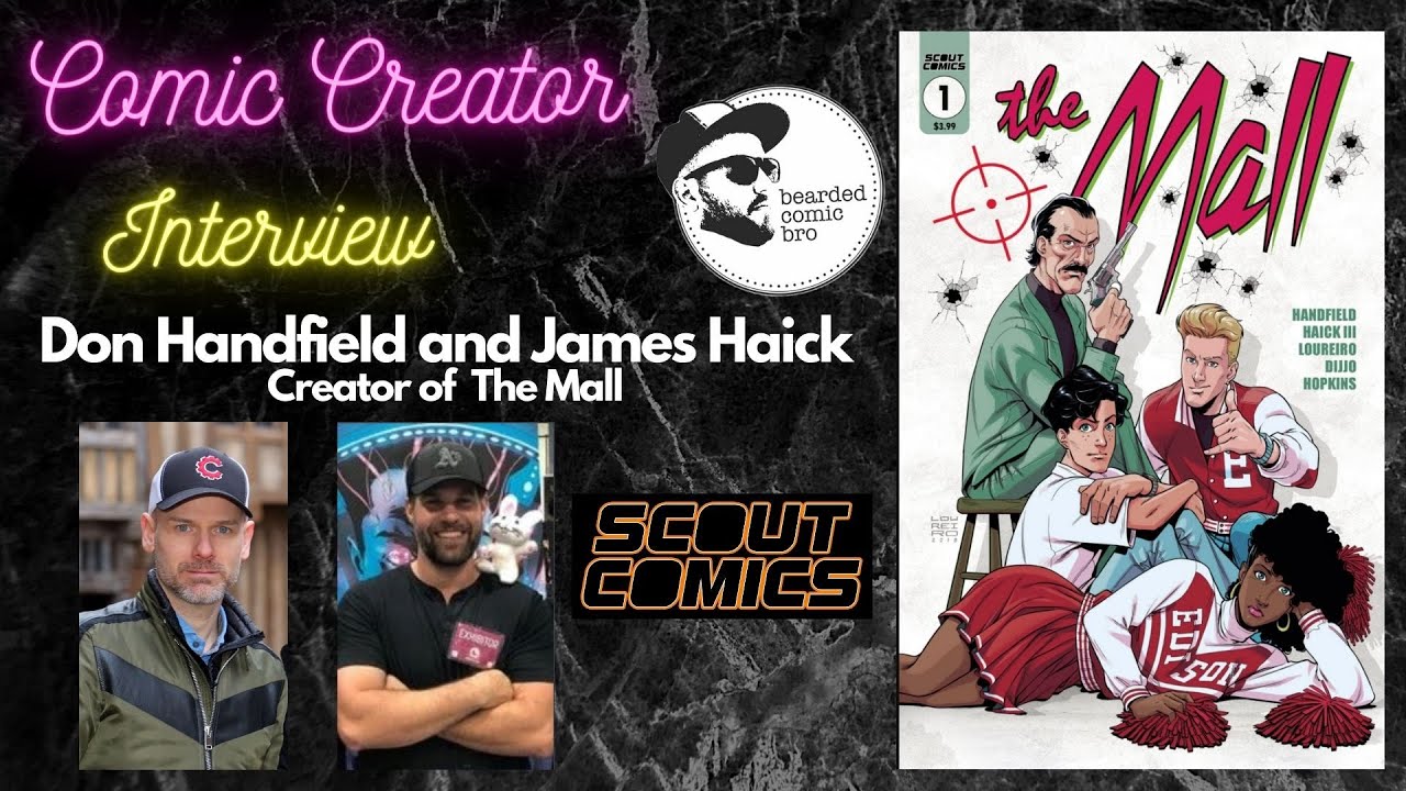 Interview with Don Handfield and James Haick (creator of The Mall ...