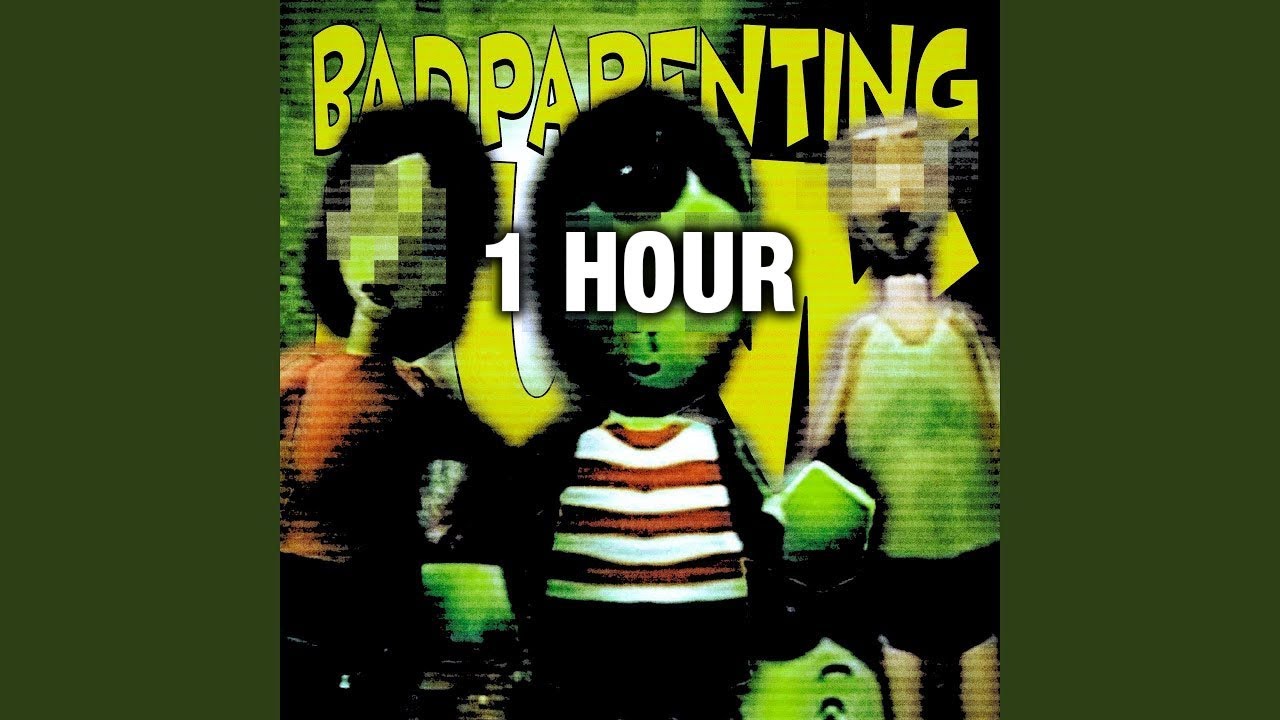 [1 HOUR] BAD PARENTING FUNK