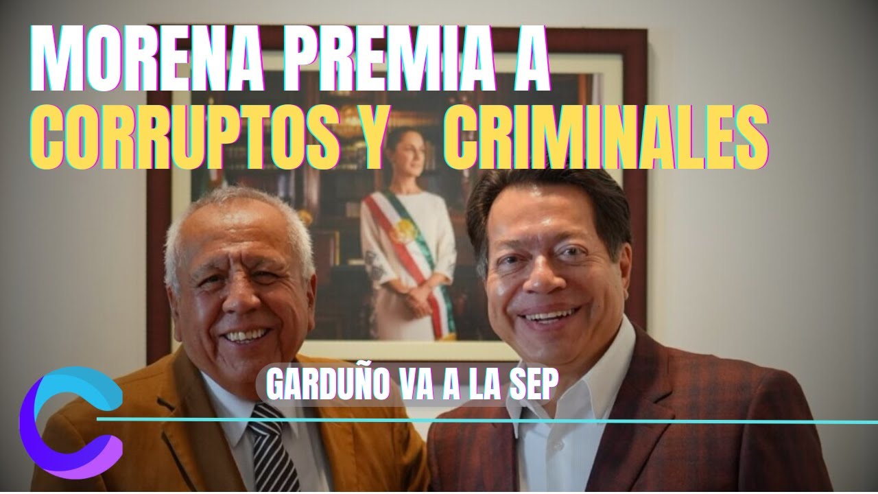 MORENA PREMIA A SUS CORRUPTOS Y CRIMINALES - YouTube