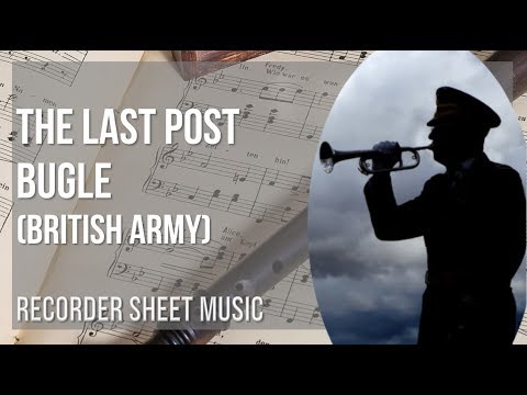 Recorder Sheet Music: How to play The Last Post Bugle by British Army ...