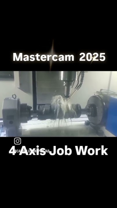 Mastercam 2025 4-Axis cnc Programming #4axis #mastercam #cnc #vmc #cncprogramming - YouTube