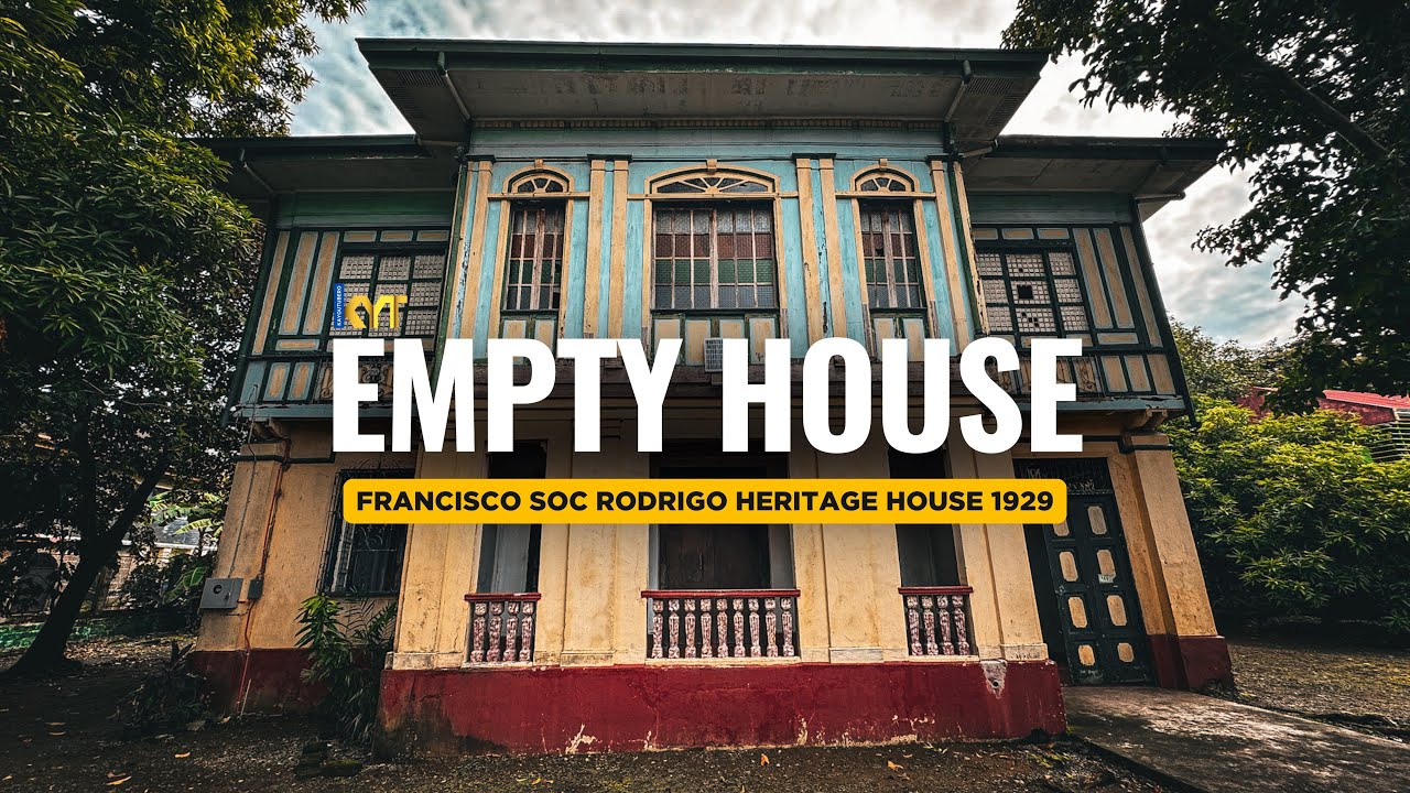 GRANDEUR BUT EMPTY! THE FORMER SENATOR FRANCISCO SOC RODRIGO HERITAGE ...