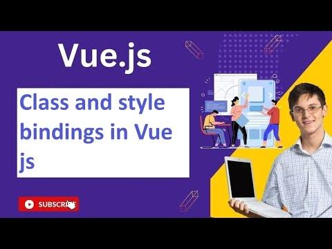 Class and style bindings in Vue js - YouTube