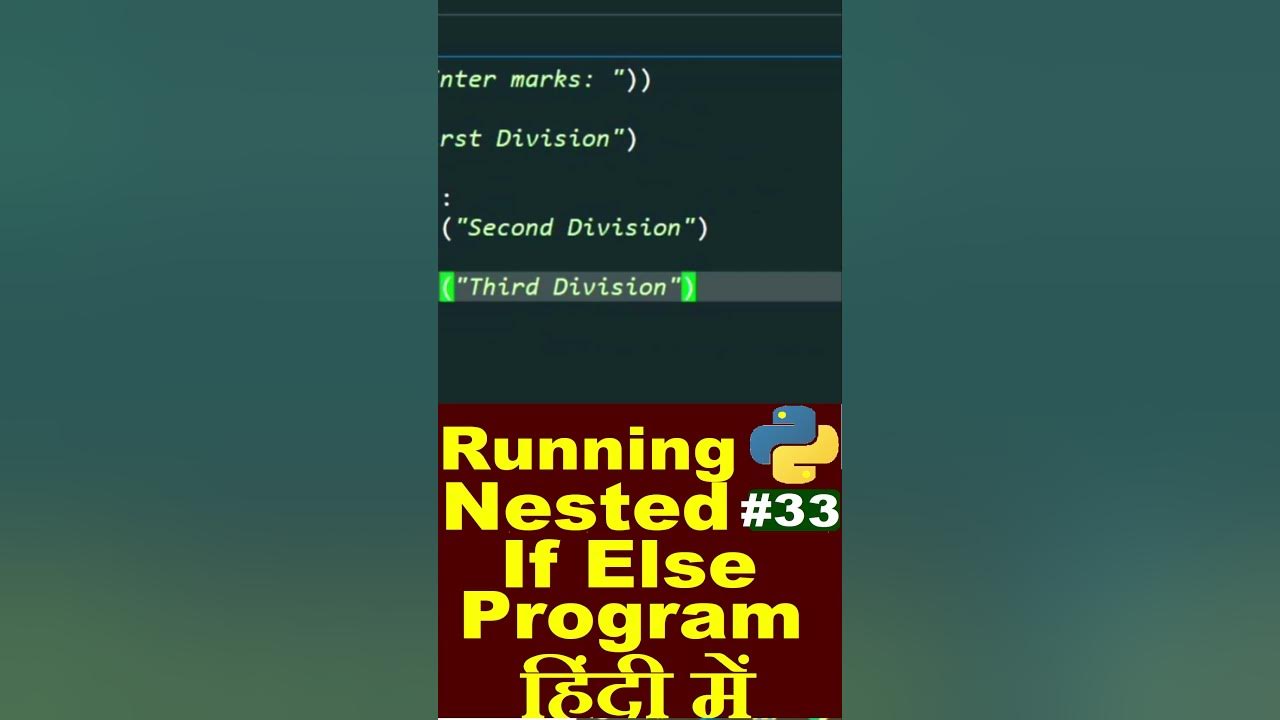 Hindi Python Program Of Nested If Statement Shorts Bintuharwani Nestedifelse Pythonhindi 9939