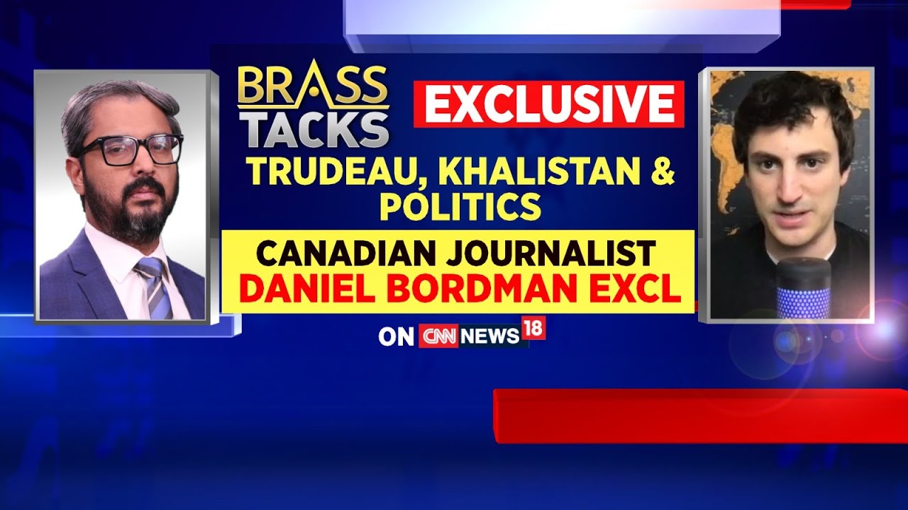Canadian Journalist Daniel Bordman Exclusive Interview On Politics Over ...
