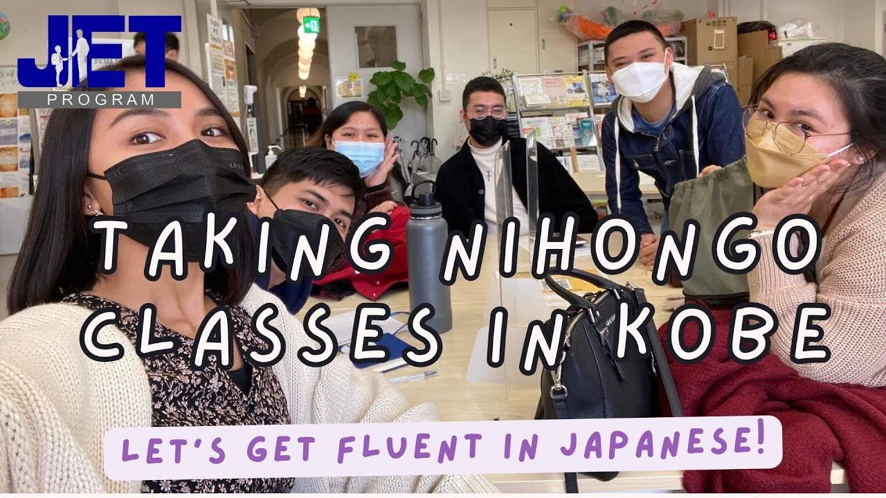 Taking Nihongo Classes in Kobe | JET PROGRAMME 2021 - YouTube