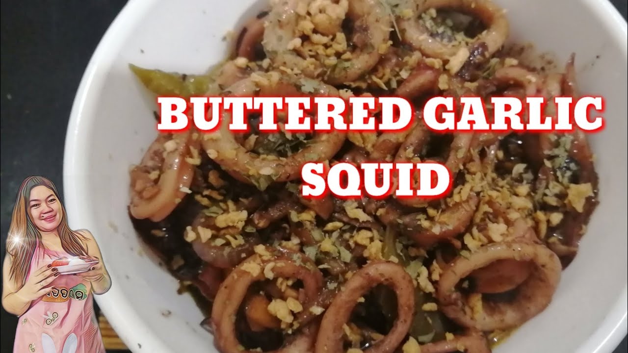 GARLIC BUTTERED SQUID /QUICK AND EASY. - YouTube