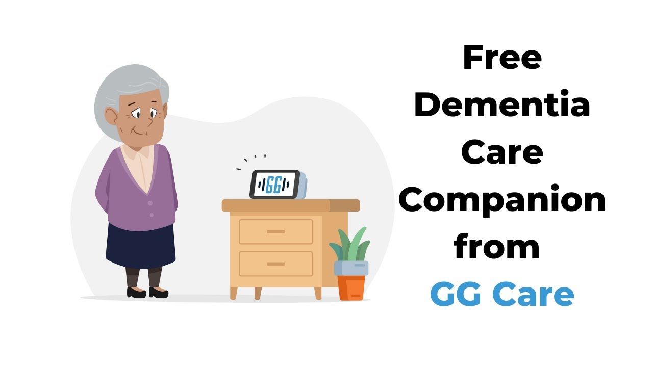 GG Care - A Free Virtual Dementia Care Companion - YouTube