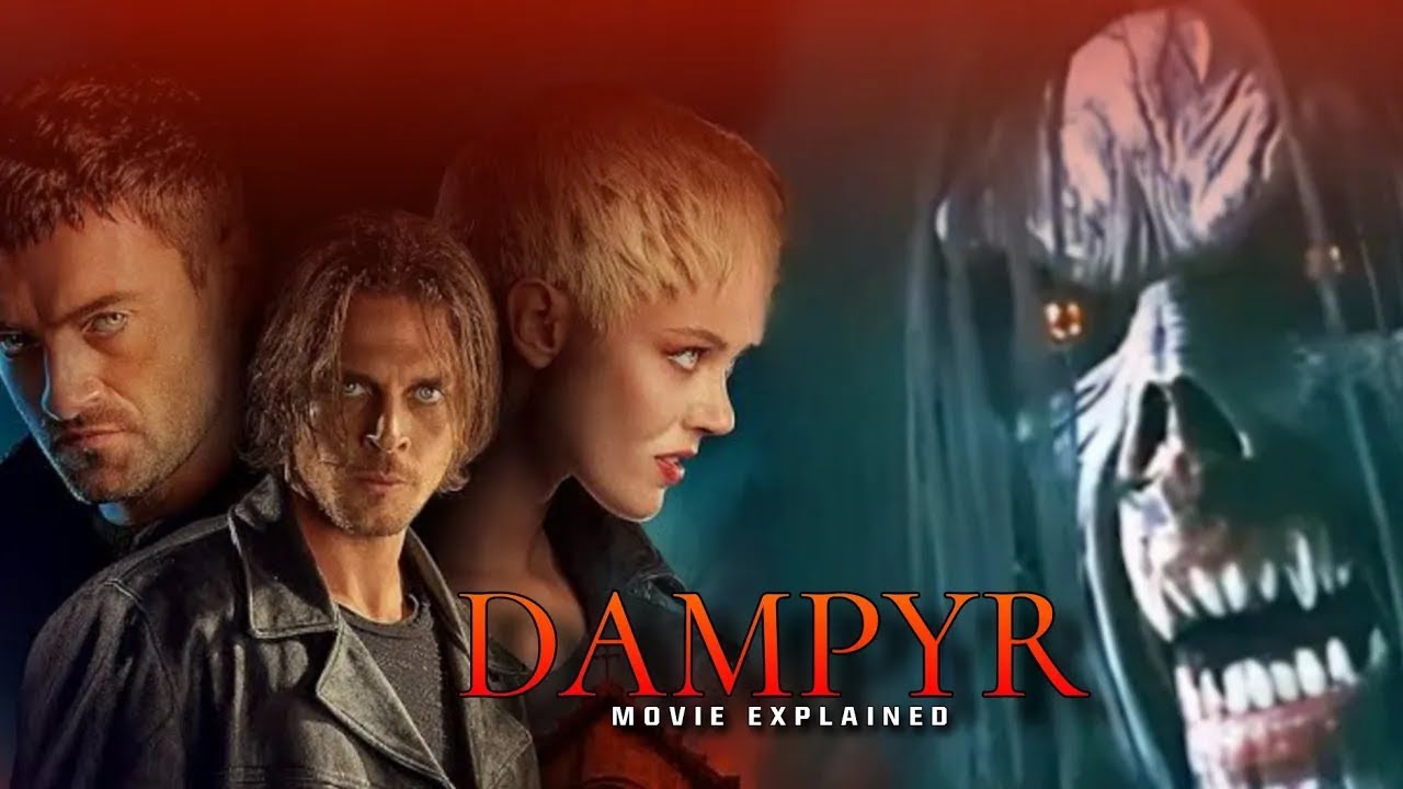 Dampyr(2022) and other Films Explained, Movie Explanation | English ...