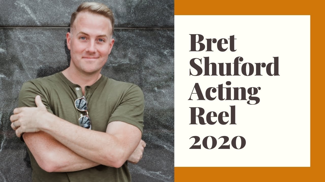 Bret Shuford Actor Reel 2020 - YouTube