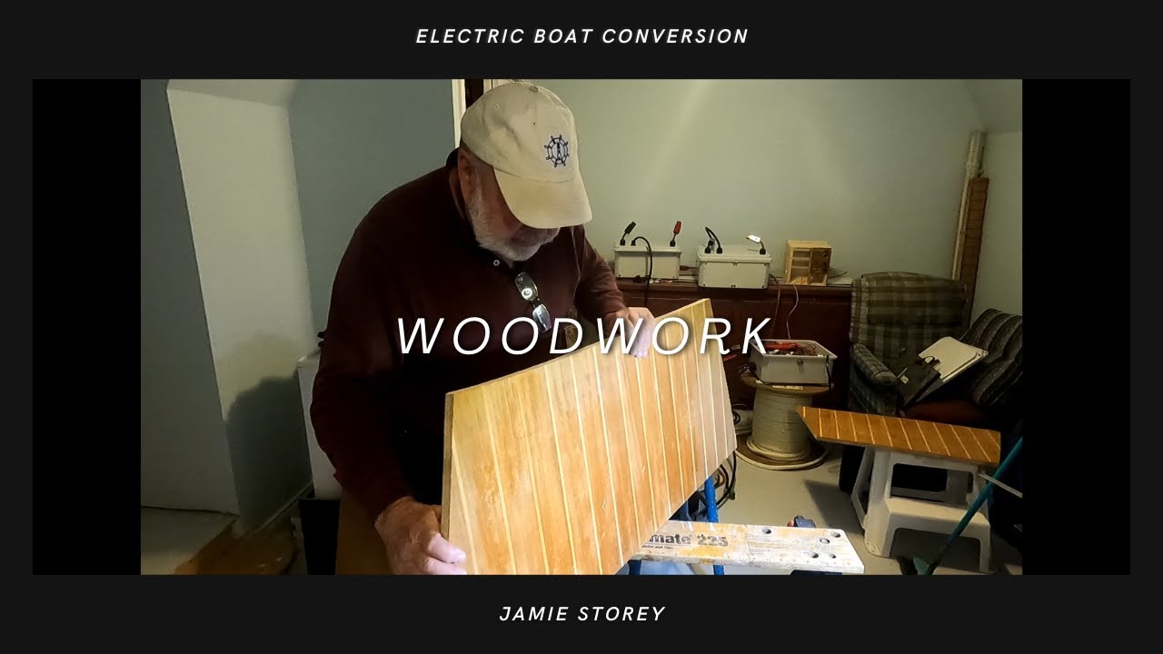 Ep 13. Electric Boat Conversion - Woodwork - YouTube