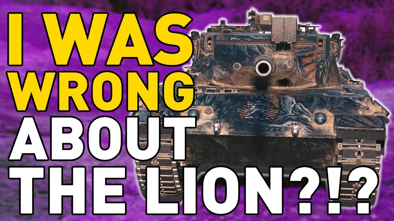 I Was Wrong About the LION in World of Tanks?!? - YouTube