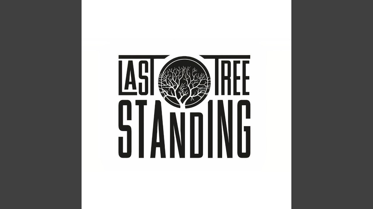 Last Tree Standing - YouTube