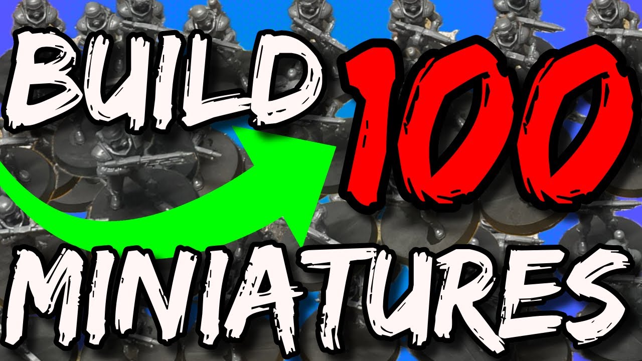 How Can I Build 100 Warhammer Miniatures - YouTube