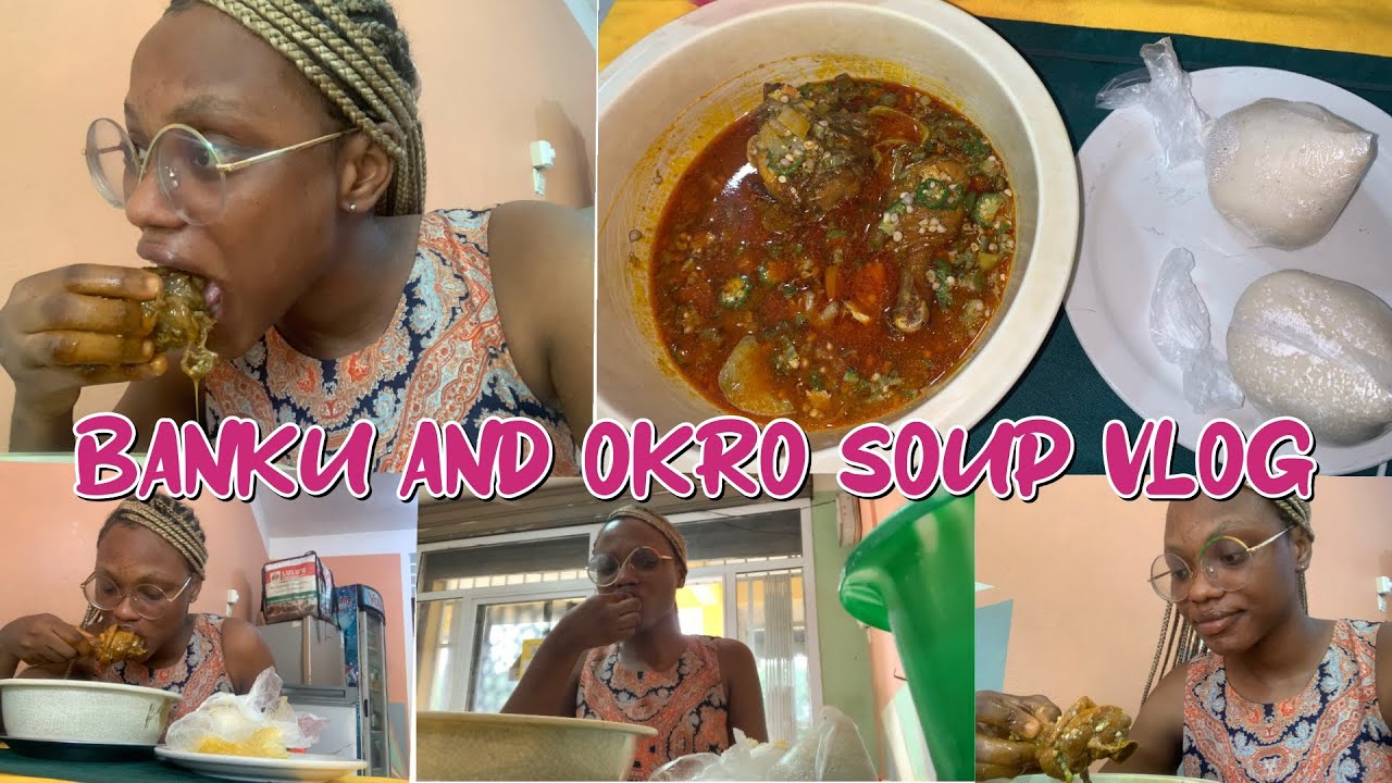 Exploring Ghanaian Flavors: Banku and Okro Soup Vlog - YouTube