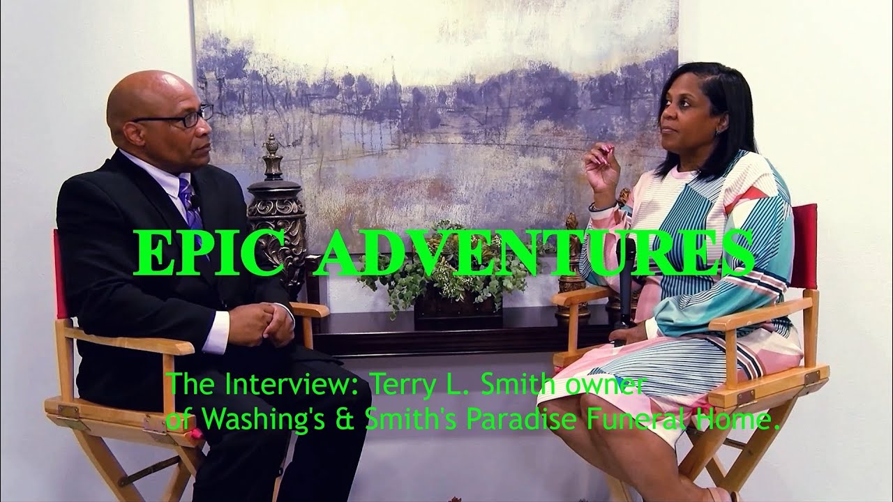 Epic Adventures _ Mr. Terry L. Smith_ E4_E5_ Full - YouTube