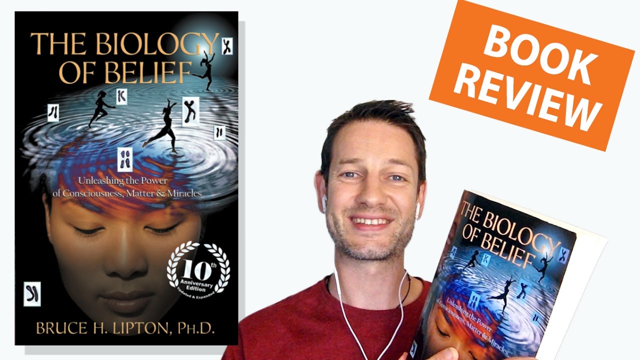 Biology Of Belief Book Review - YouTube