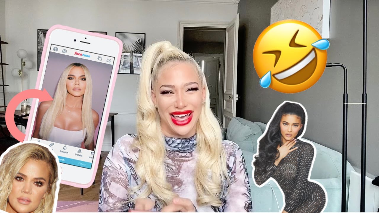 J'ESSAYE DE RESSEMBLER À UNE KARDASHIAN AVEC FACETUNE (big fail) - YouTube