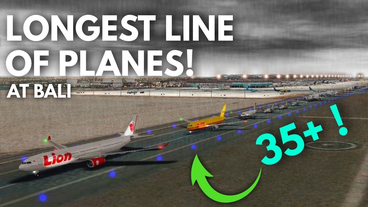 Longest Line of Planes at Bali... 35+ | Unmatched Air Traffic Control ...