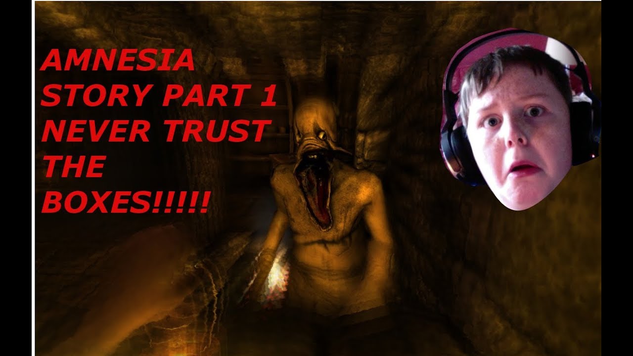 Amnesia Story Part 1- NEVER TRUST THE BOXES - YouTube