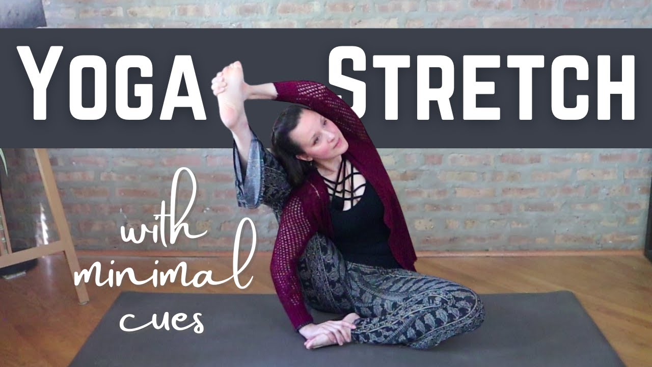 30-minute YOGA STRETCH PRACTICE with minimal cues. - YouTube