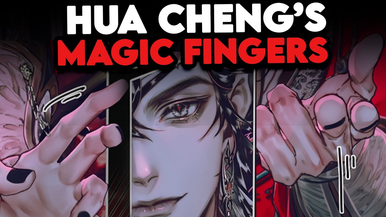 HUA CHENG'S MAGIC FINGERS.... (TGCF Manhua Chapter 73) - YouTube