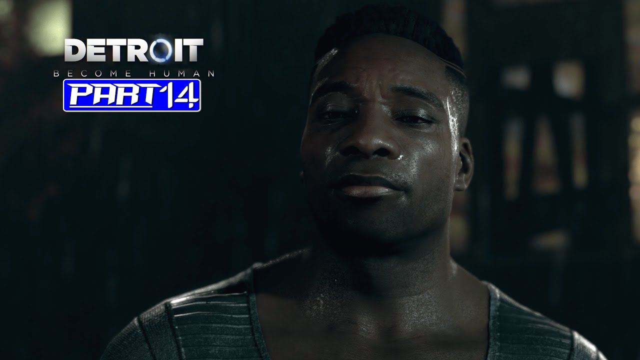 Detroit Become Human - NEW ALLY - LUTHER - Gameplay Walkthrough Part 14 ...