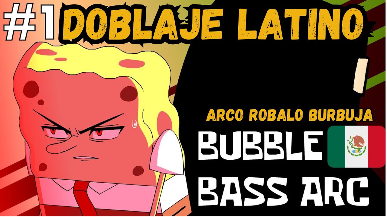 Bob esponja Anime: Arco robalo burbuja- [DOBLAJE LATINO] - YouTube