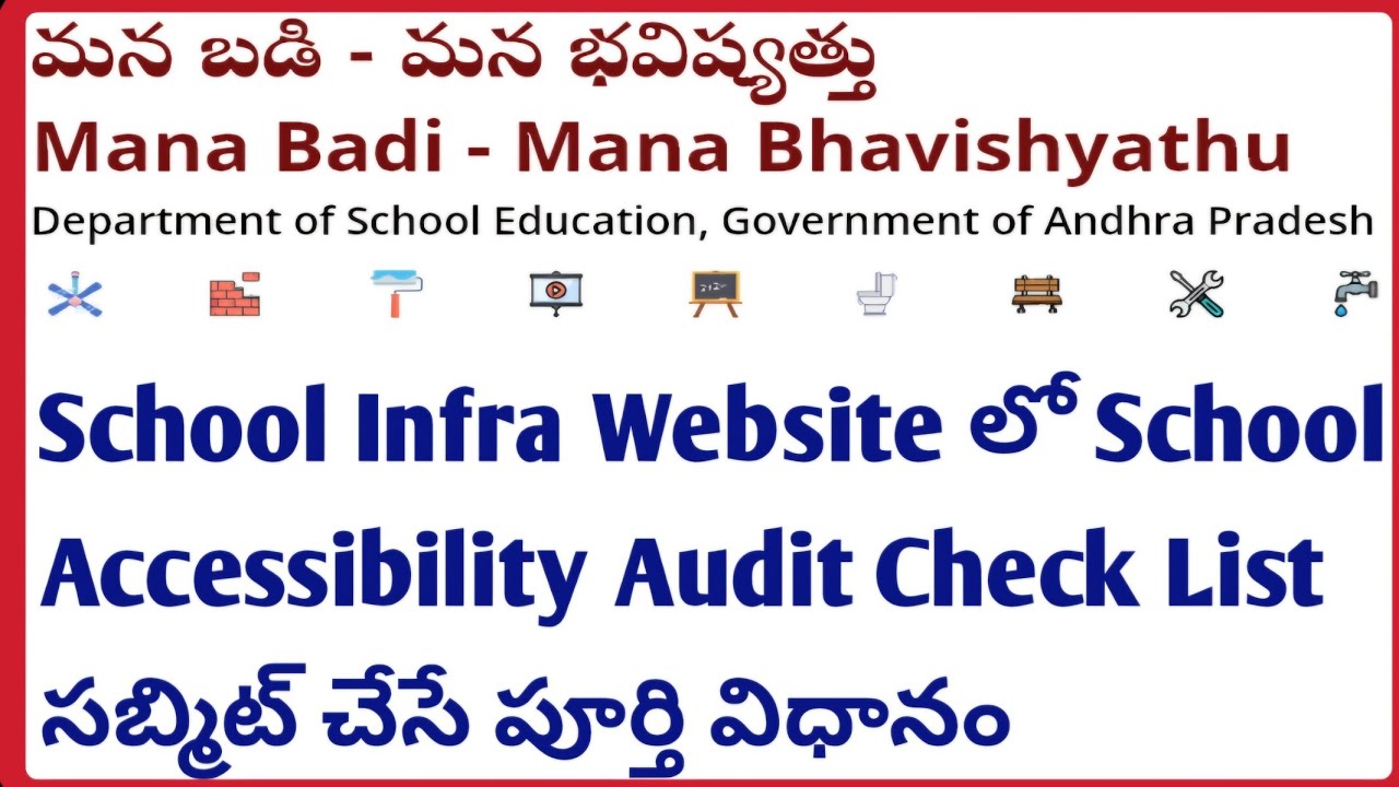 How to submit School Accessibility Audit Check List in Manabadi Mana ...