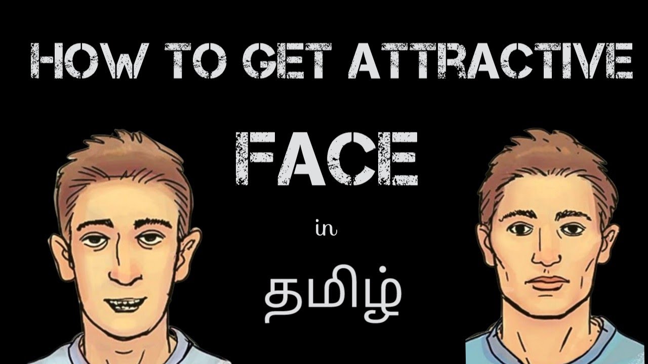 How to get attractive face in tamil | mewing explain | correct way to ...