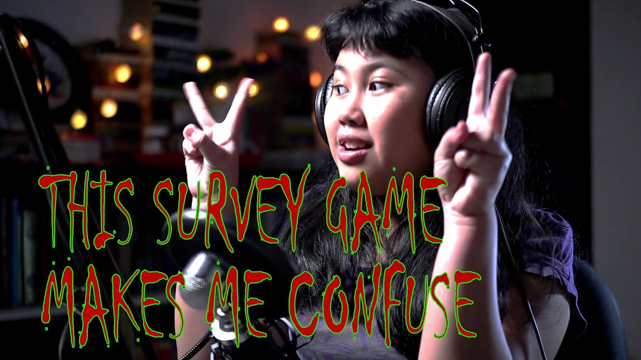 PLAYING THIS SURVEY GAME MAKES ME CONFUSE - YouTube