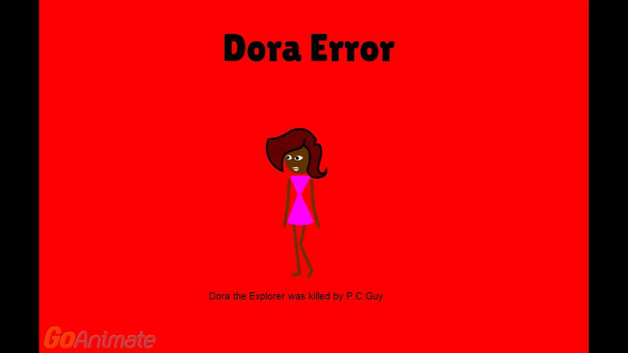 Dora Error - YouTube