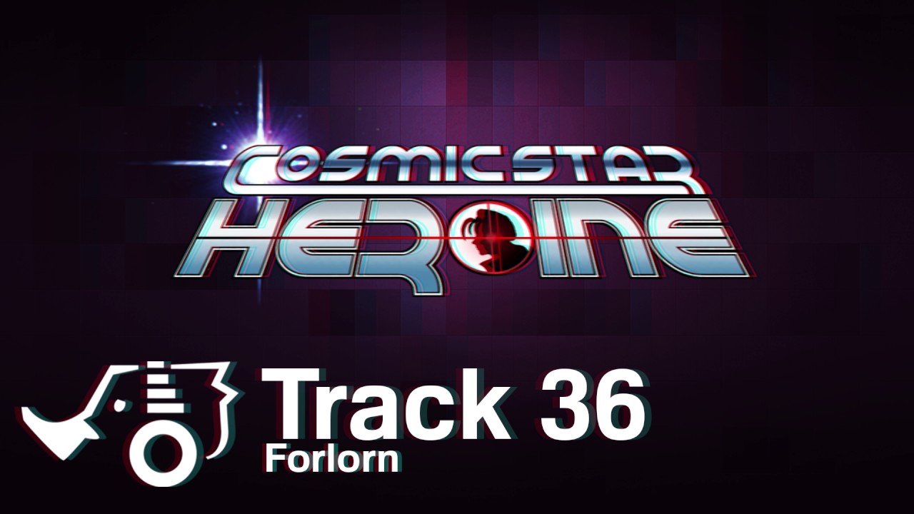 Cosmic Star Heroine OST - 36 - Forlorn - YouTube