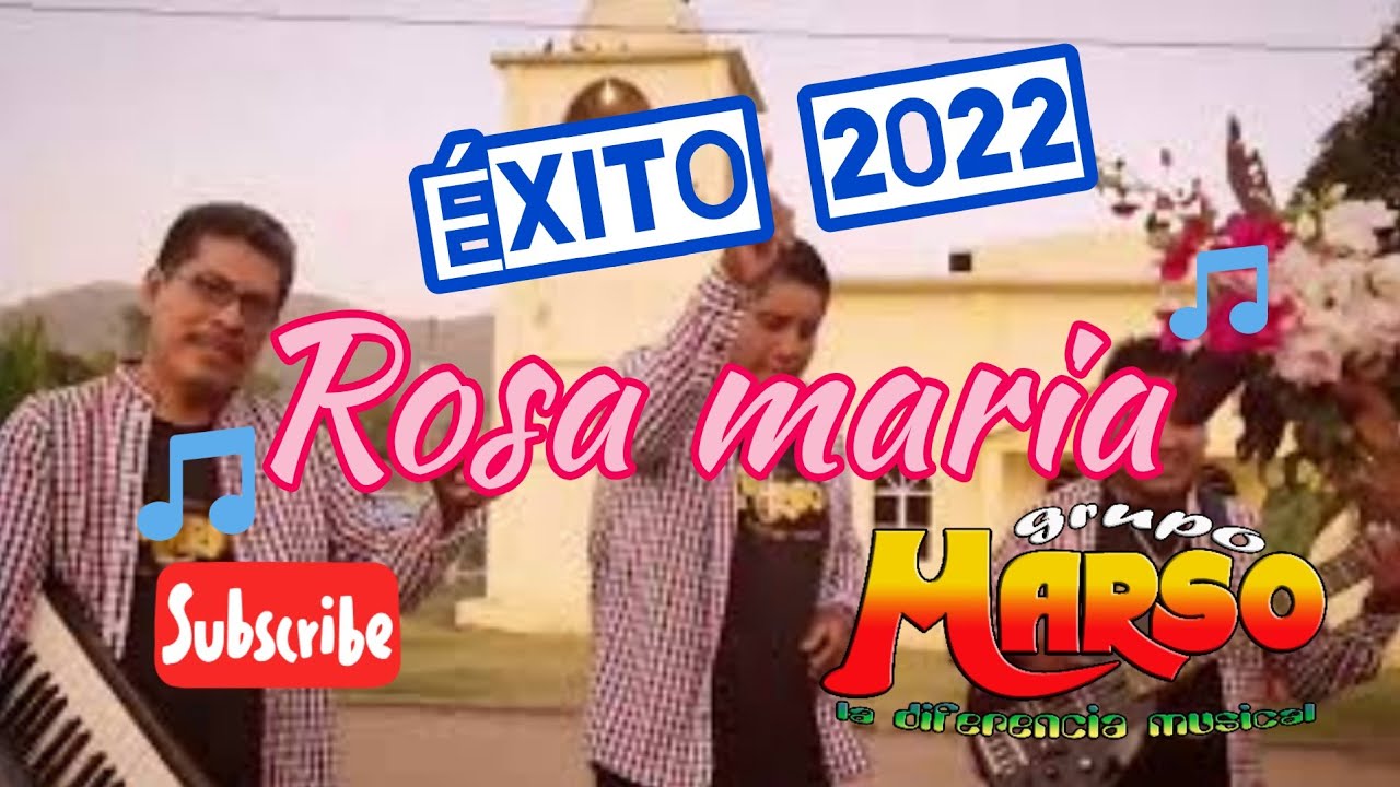 grupo marso/Rosa maria - YouTube