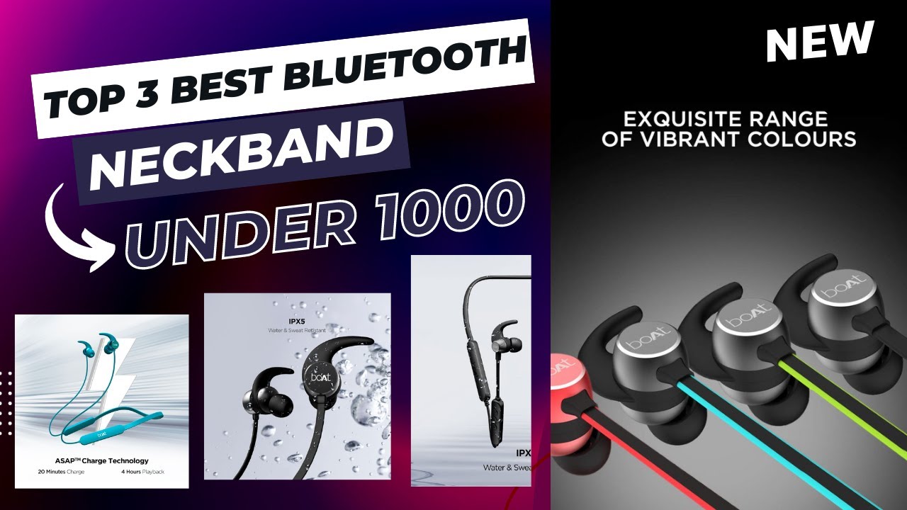 3 Best Neckband Under 1000 by boAt ⚡⚡ Top 3 boAt Neckband Between 1500 ...