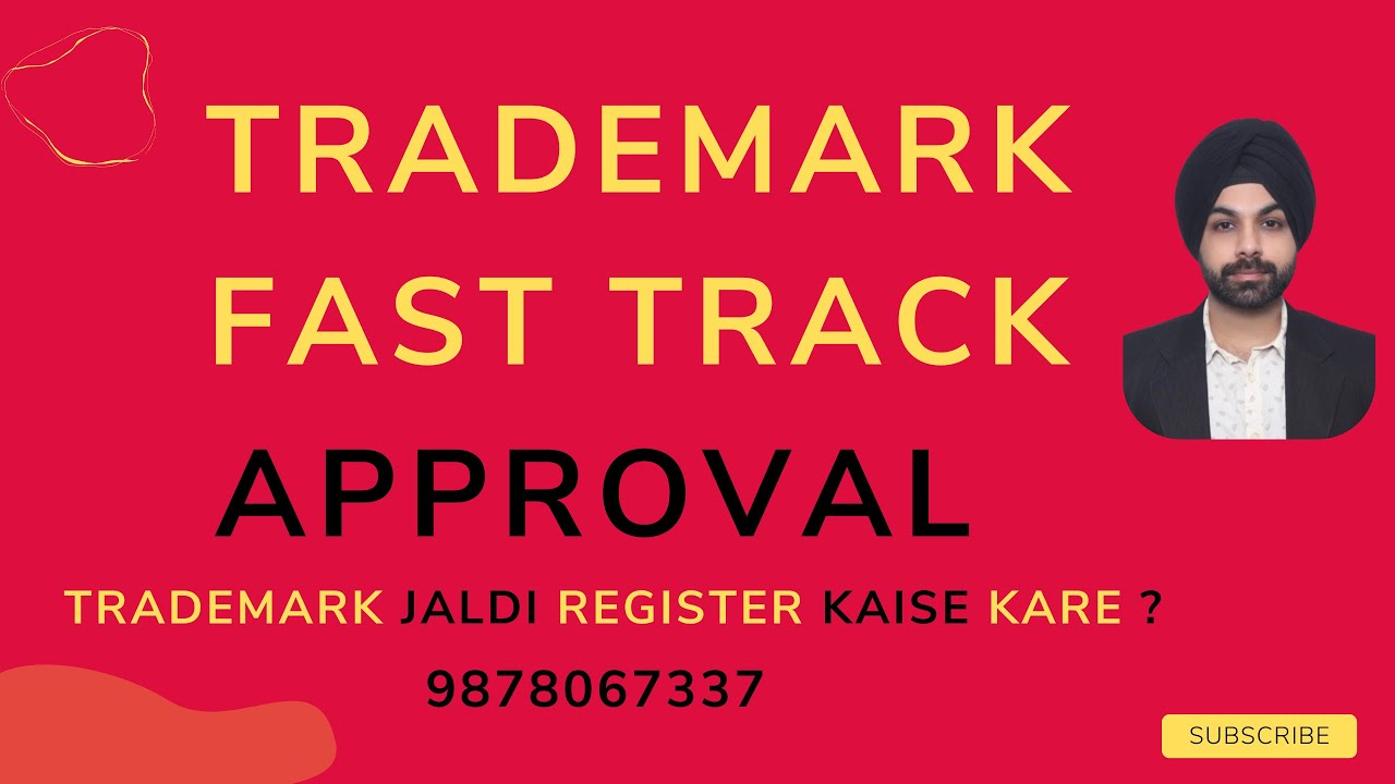 Trademarks Fast Track Approval Process Explained | Trademark Jaldi ...