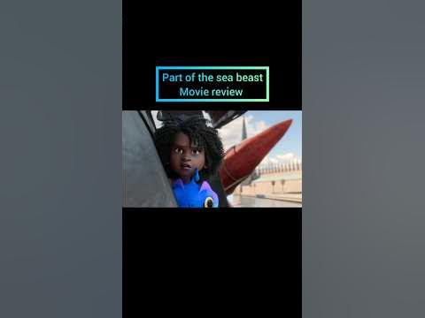 the sea beast 2022 movie review #movie #moviereview - YouTube