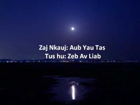 Zeb Av Liab Aub Yau Tas - YouTube